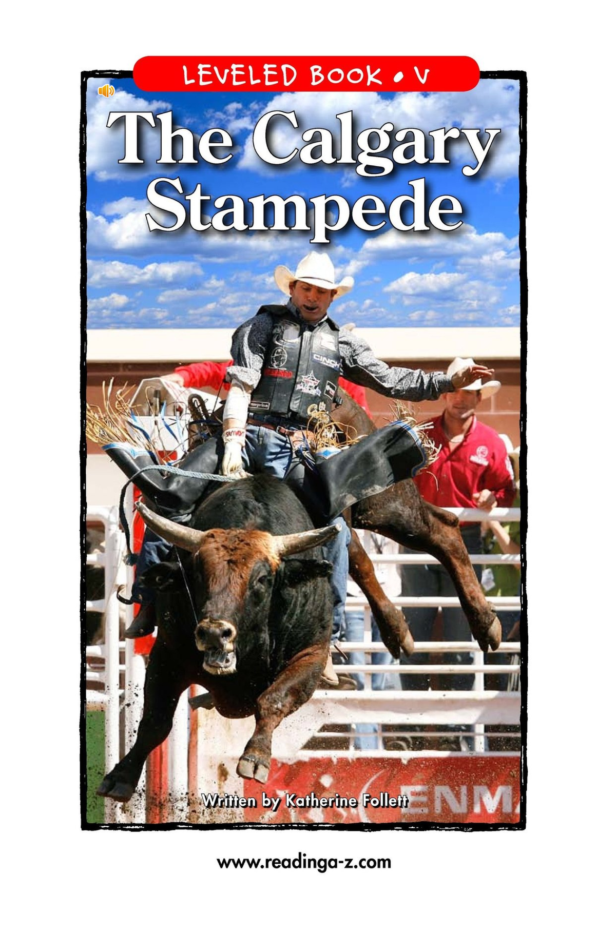 Calgary Stampede: History, Events, and Highlights - Level V Document ...