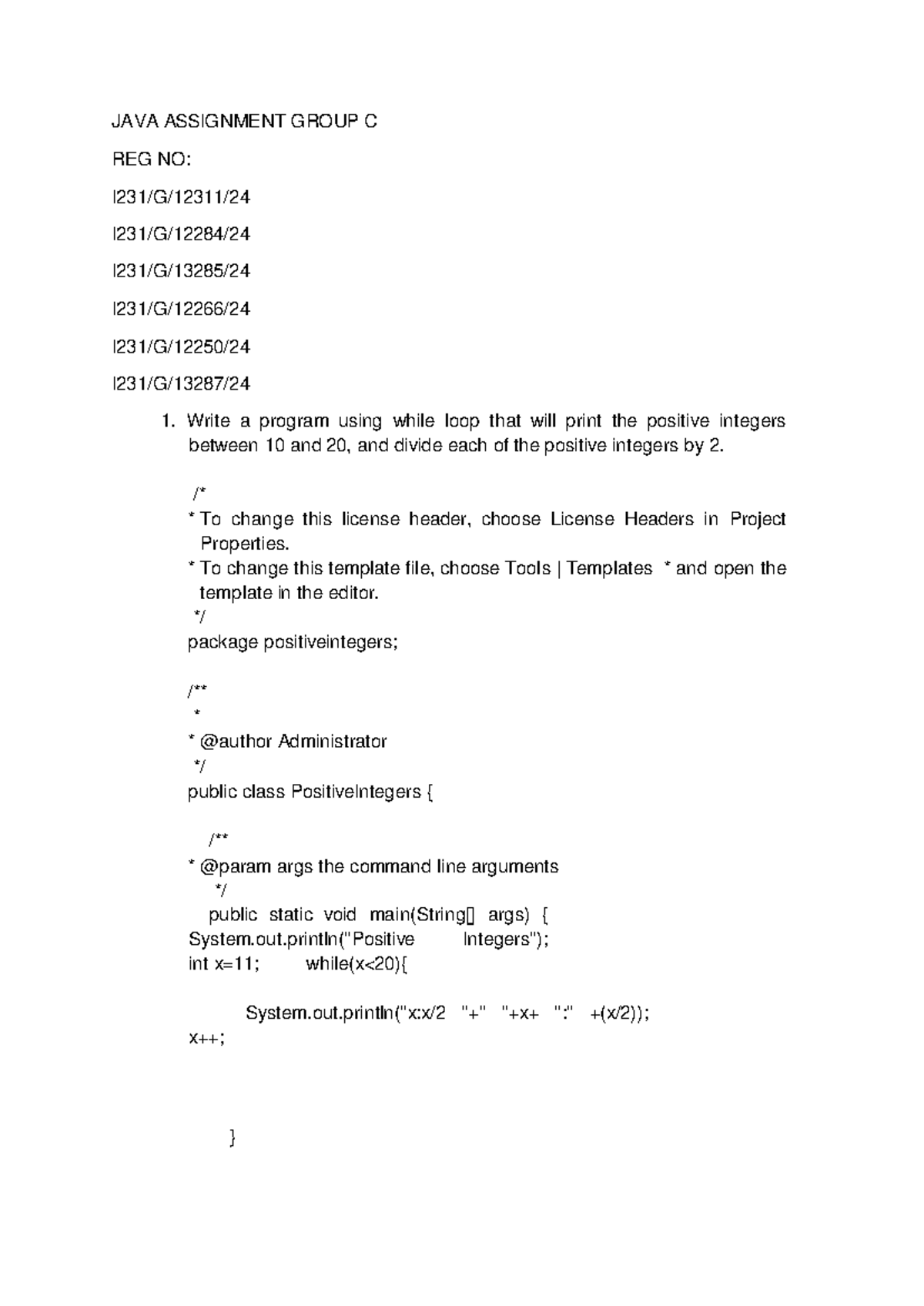 JAVA Programming Assignment Group C: While & Nested For Loops - Studocu