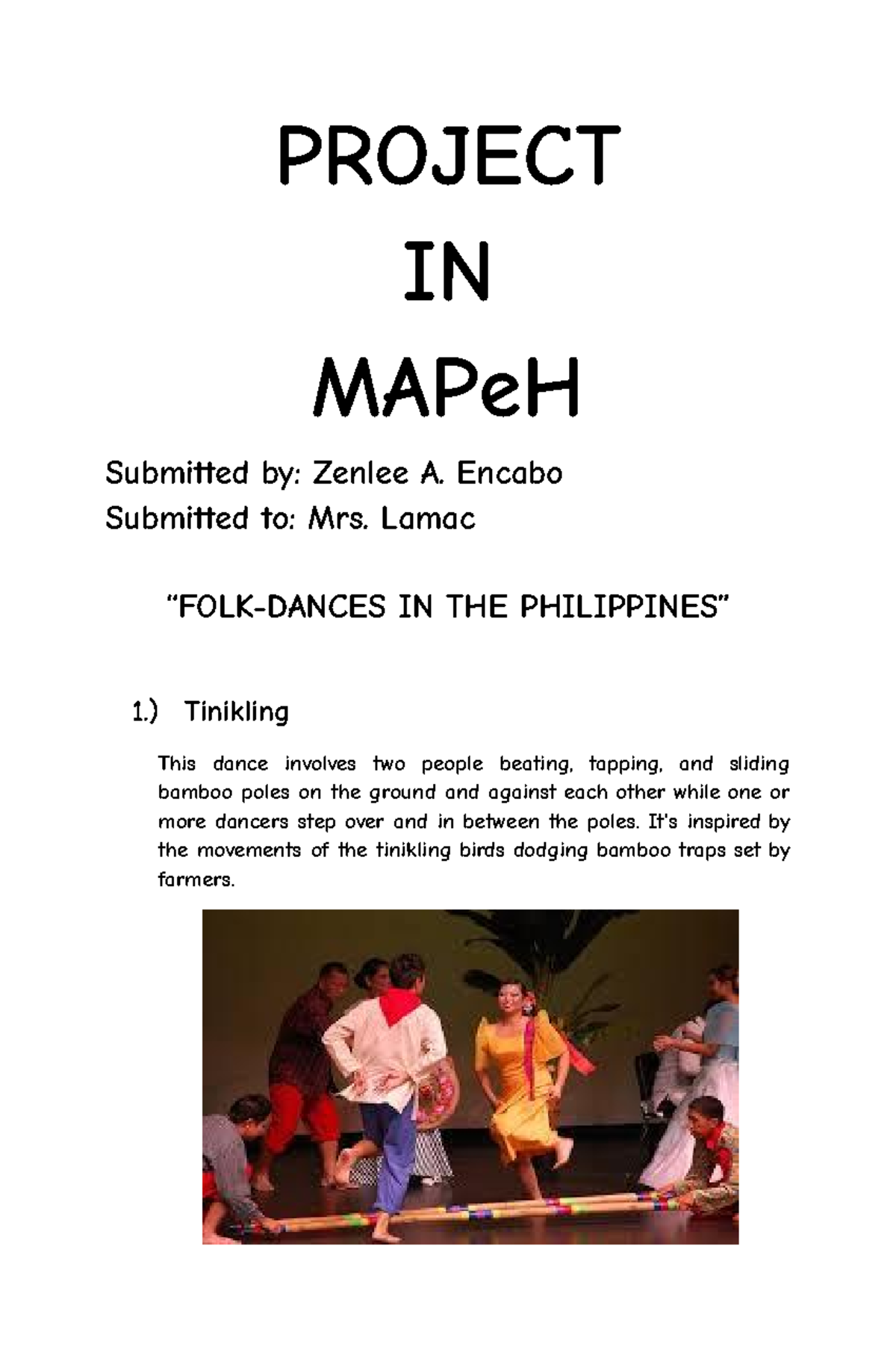 folkdance in the philippines - PROJECT IN MAPeH Submitted by: Zenlee A ...
