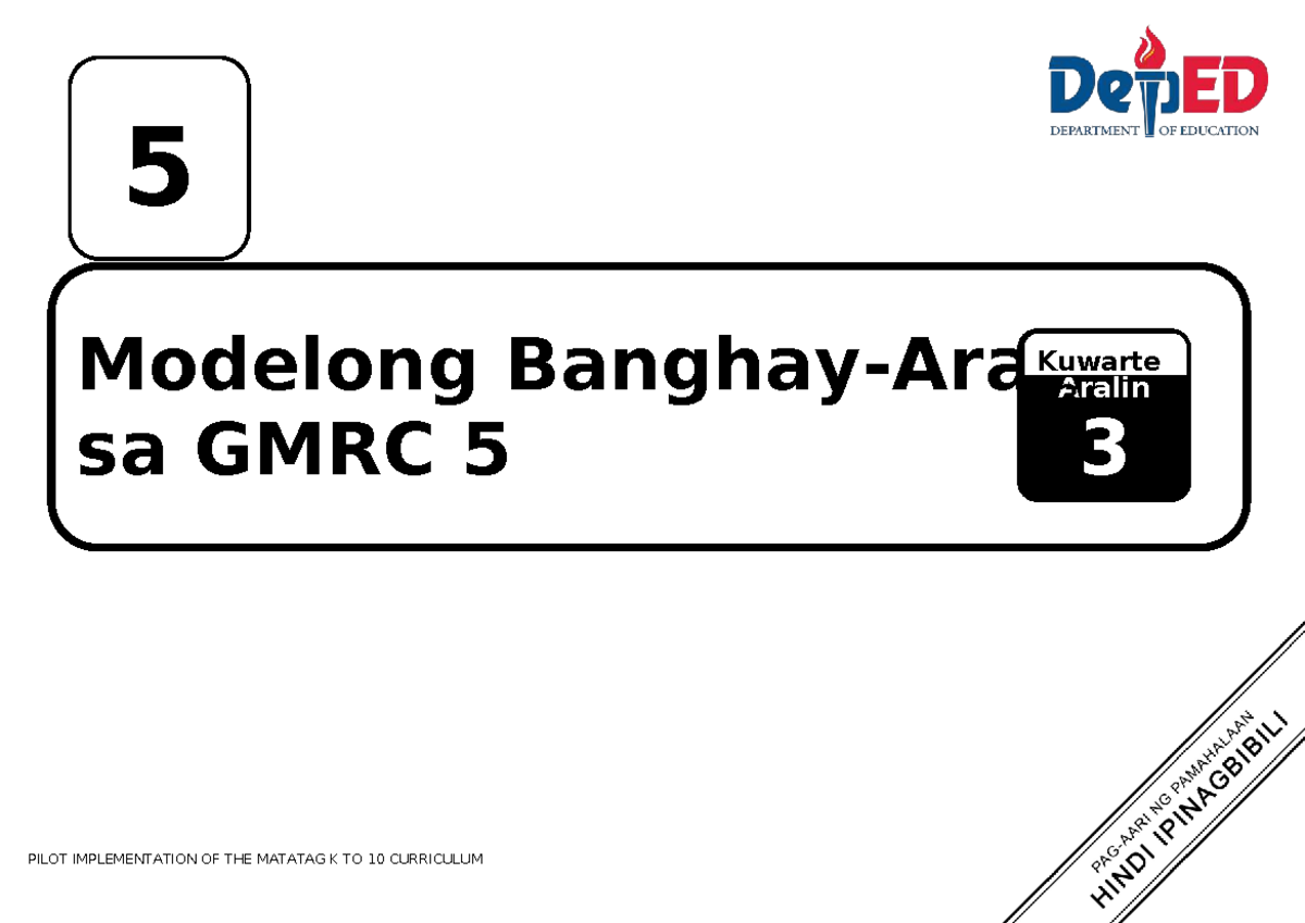 Q2 LE GMRC 5 Lesson 3: Pilot Implementation of MATATAG K to 10 ...