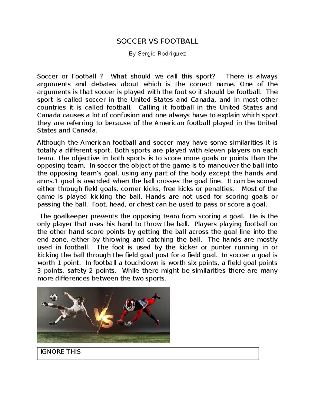 Document 1 (1) - History work - SOCCER VS FOOTBALL By Sergio Rodriguez ...
