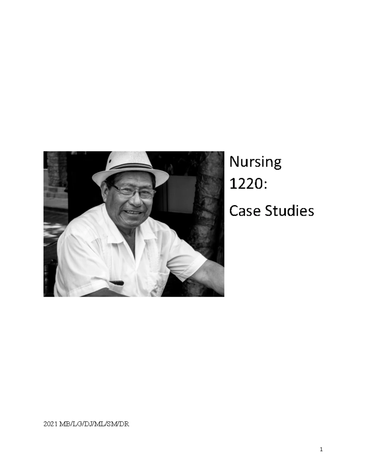 NUR 201 Case Study #2 - Case Studies, Chapter 1, Introduction to ...