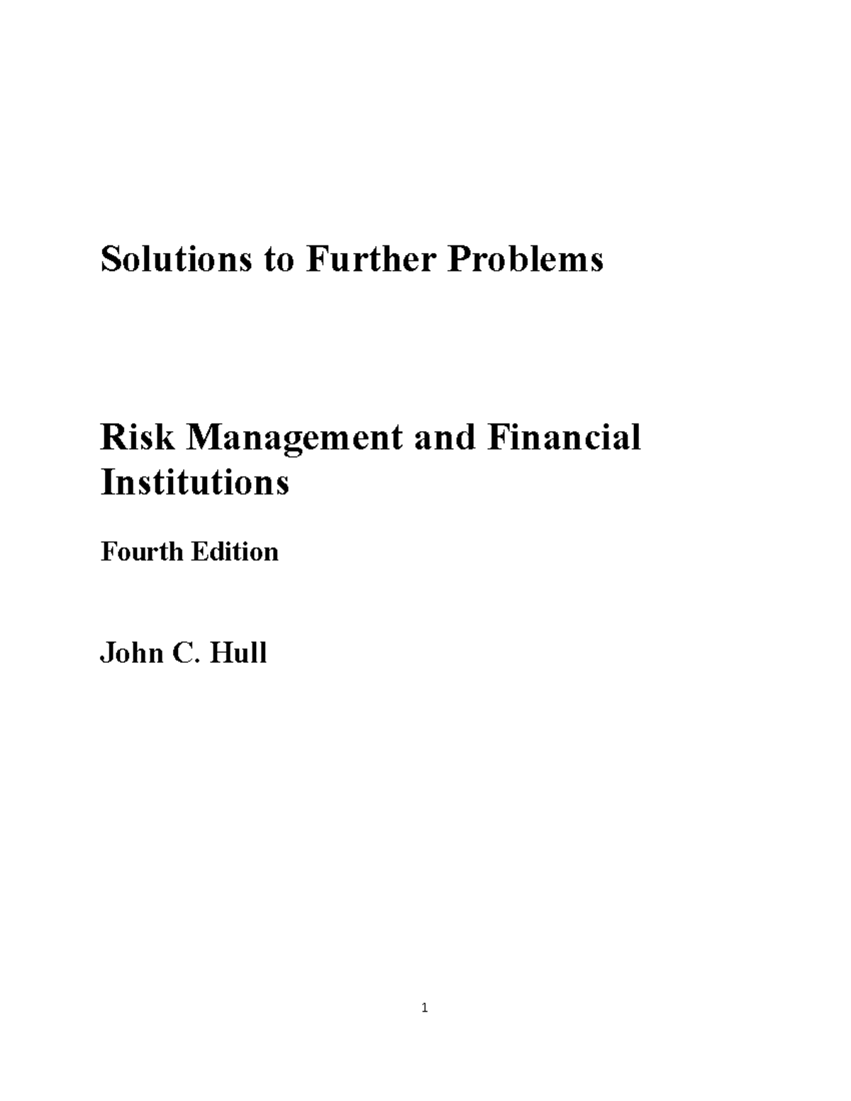 Risk Management & Financial Institutions Problems Solutions (FIN 321 ...