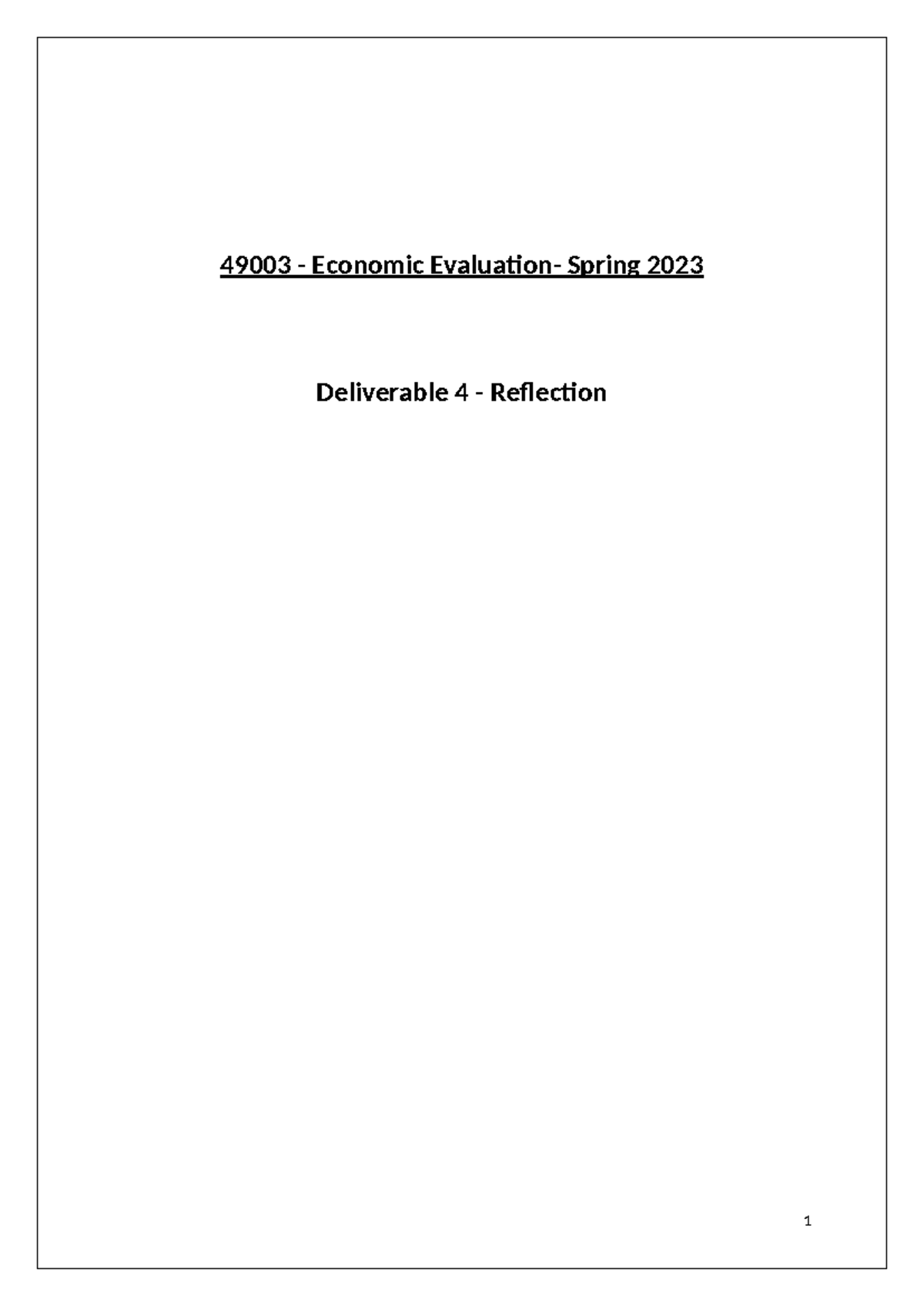 49003 - Economic Evaluation - Deliverable 4 Reflection Essay - Studocu
