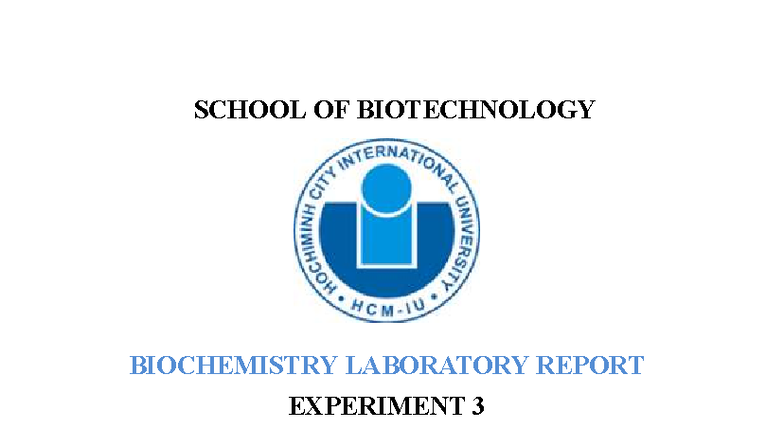 Biochemistry Lab Report BTBTIU22313: Soluble Carbohydrate ...