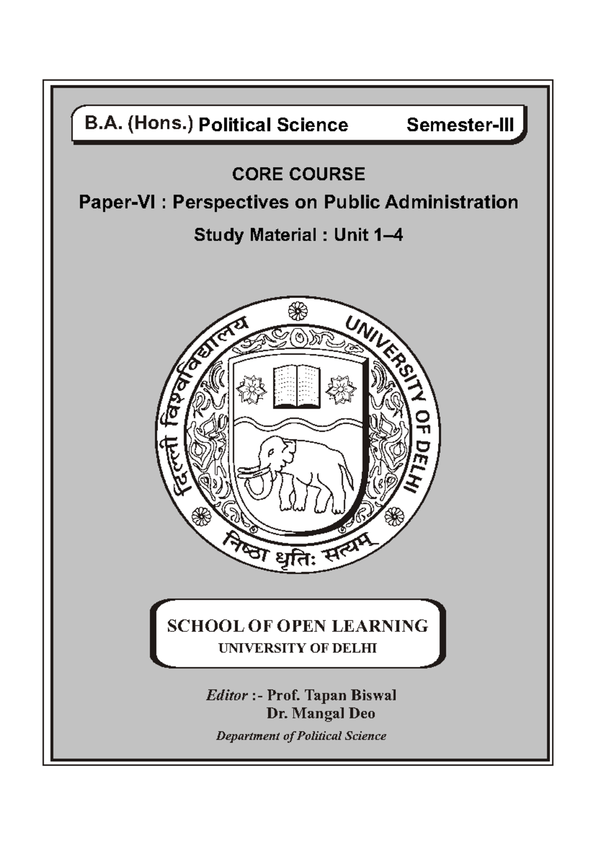 PPA SOL - PPA - B. (Hons.) CORE COURSE Paper-VI : Perspectives on ...