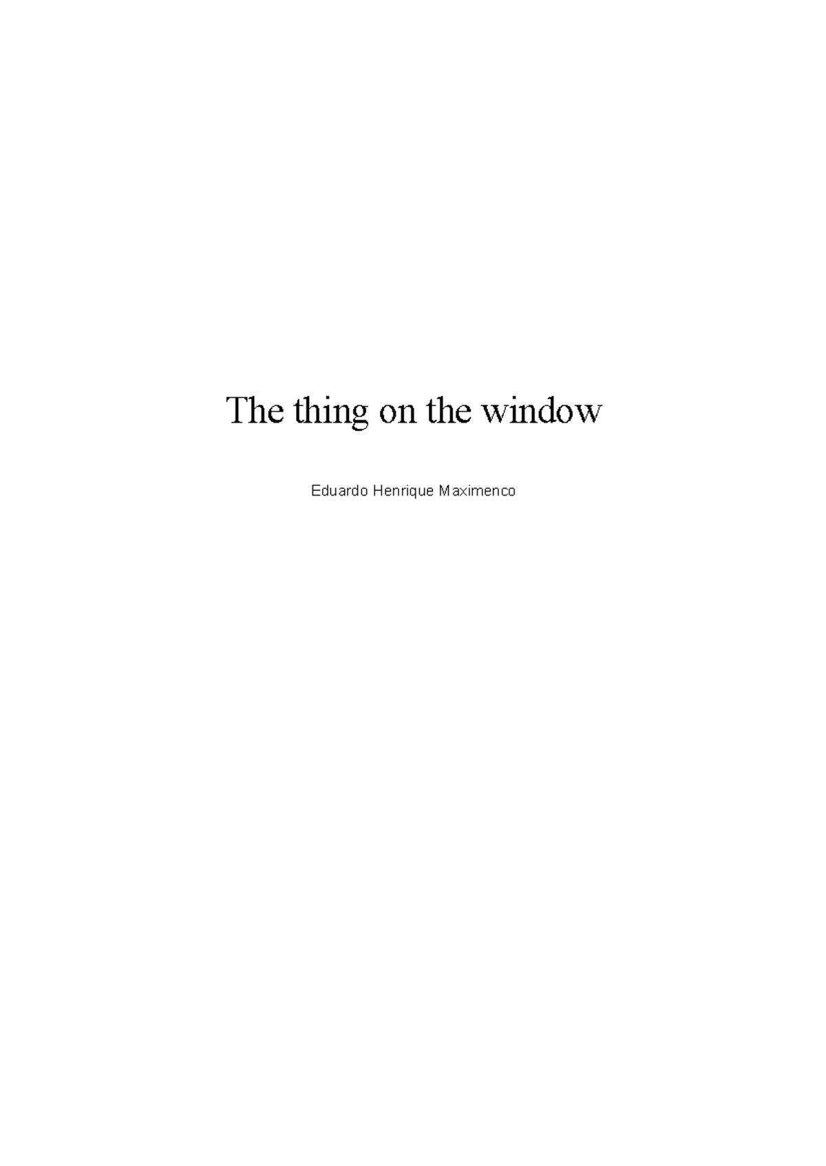 The Thing on the Window: A Dilemma in Darkness - Studocu