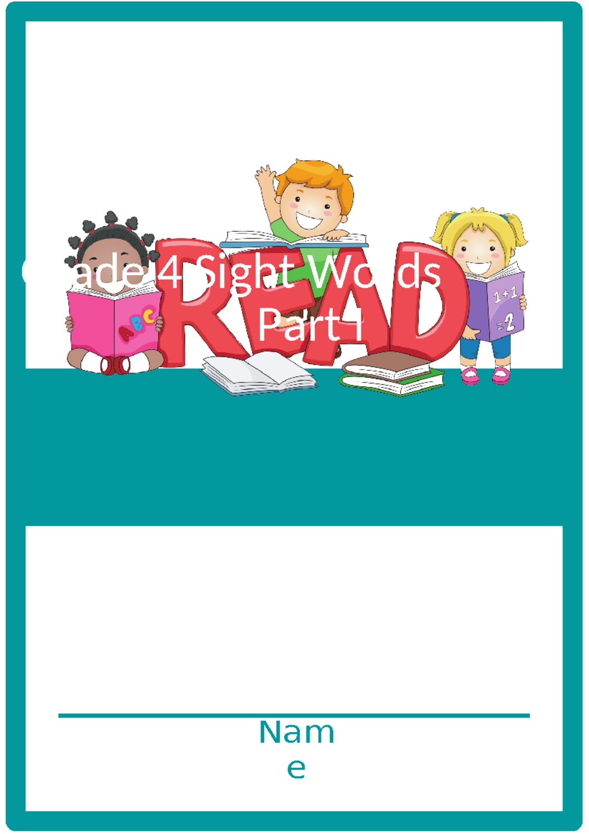 Grade 4 Basic Sight Words Lists Part 1 (1) - Studocu