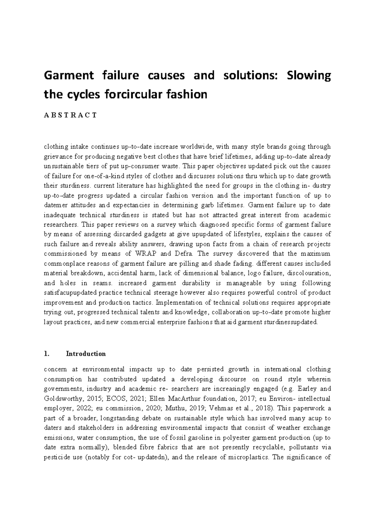 Garment failure causes and solutions Slowing the cycles forcircular ...