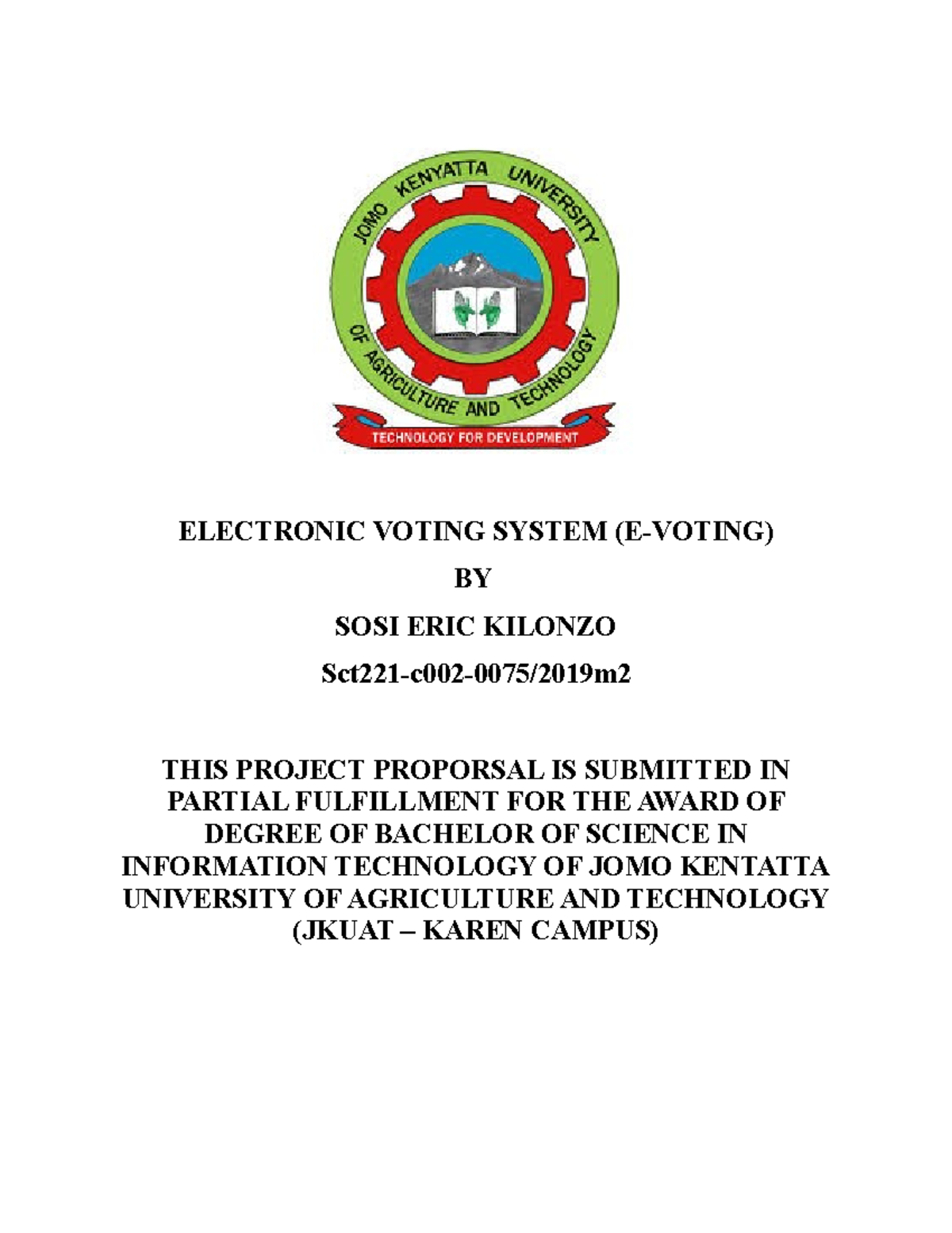 SCT221 E-Voting System Project Proposal - JKUAT 2019 - Studocu