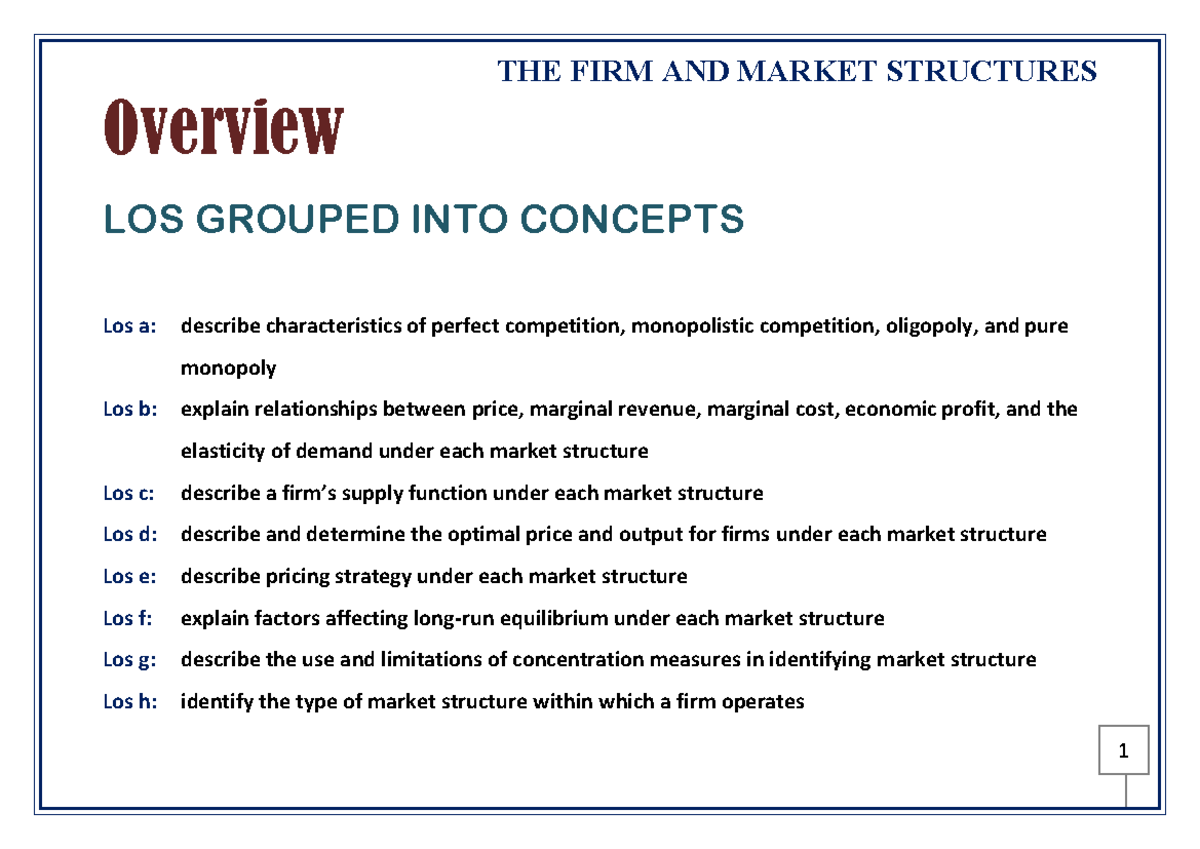 CFA LEVEL I: The Firm and Market Structures Study Notes - Studocu