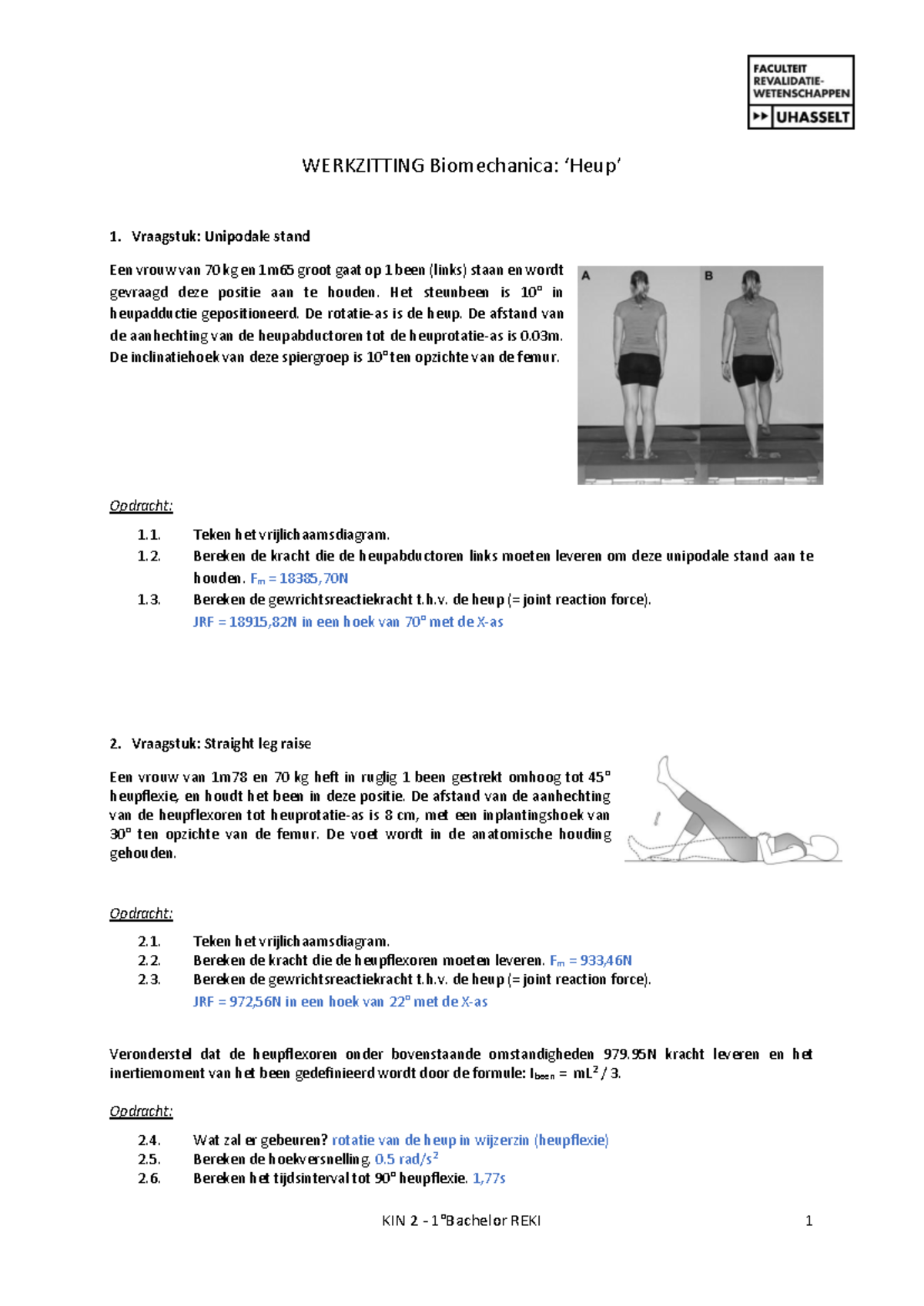 Werkzitting Biomechanica Heup: Unipodale Stand, Leg Press ...