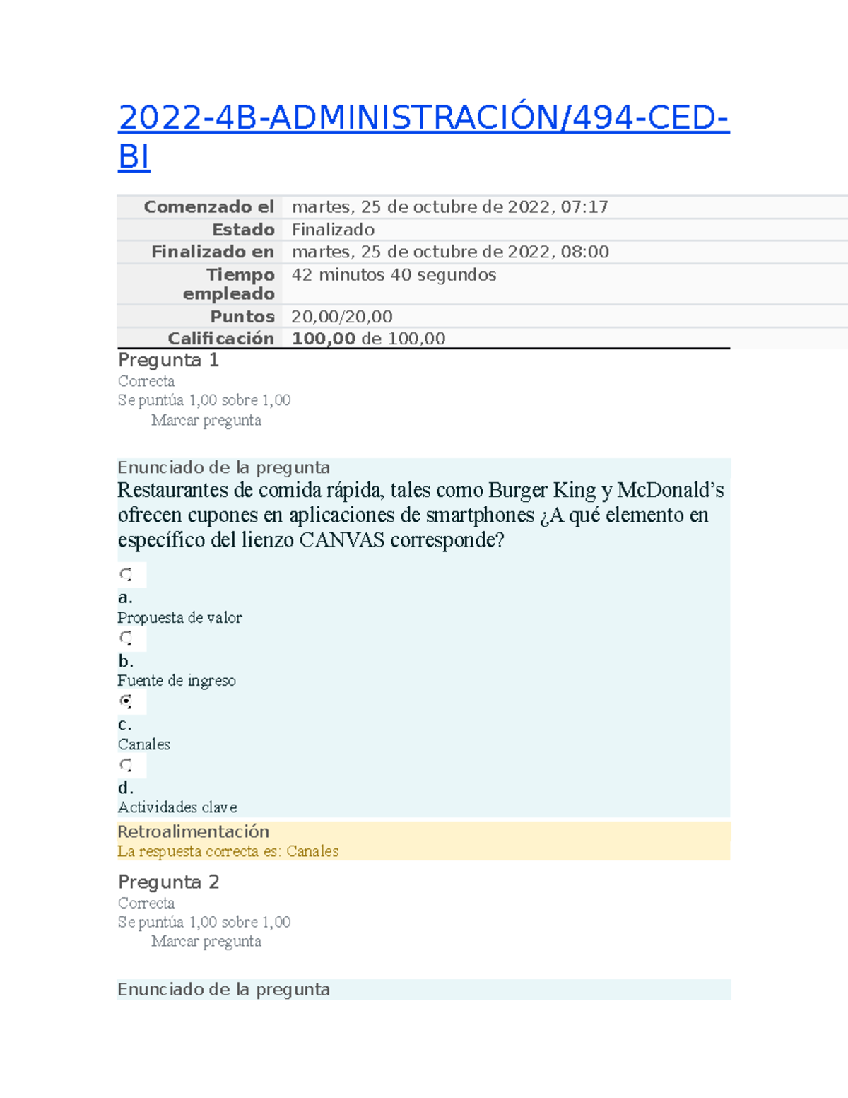 Prueba 2 de Administración 494-CED: Análisis de Preguntas y Respuestas - Studocu