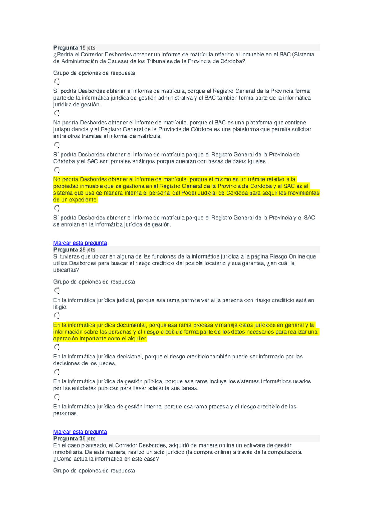 Tp1 informatica juridica - Pregunta 15 pts ¿Podría el Corredor ...