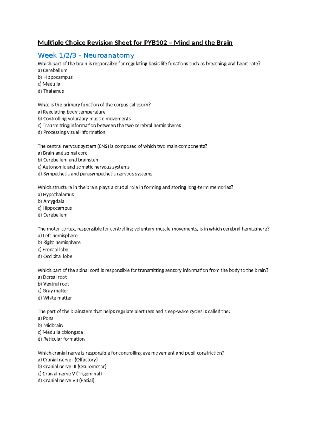 Multiple Choice Revision Sheet for PYB102 - Neuroanatomy ...