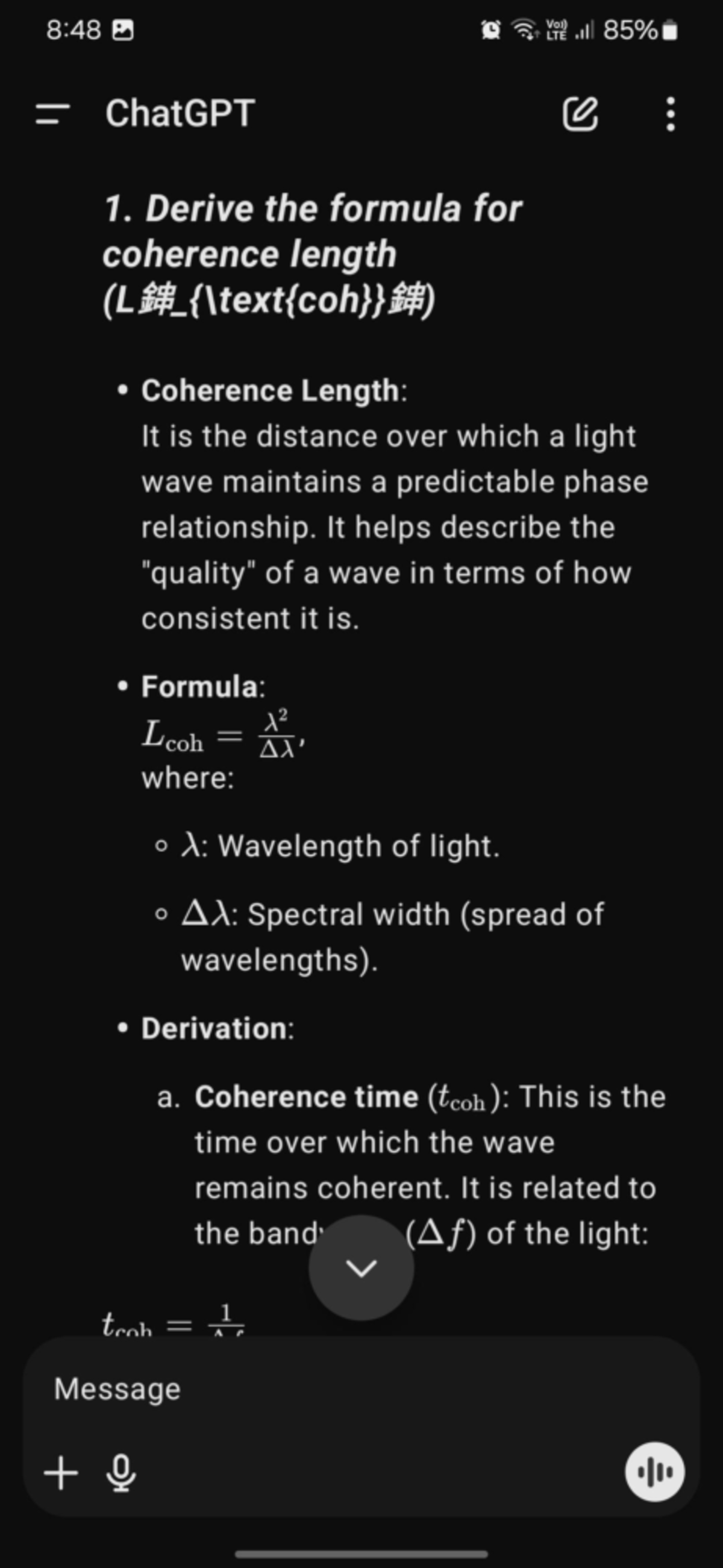 Laser notes - 8:48 .l 85% ChatGPT 1. Derive the formula for coherence ...