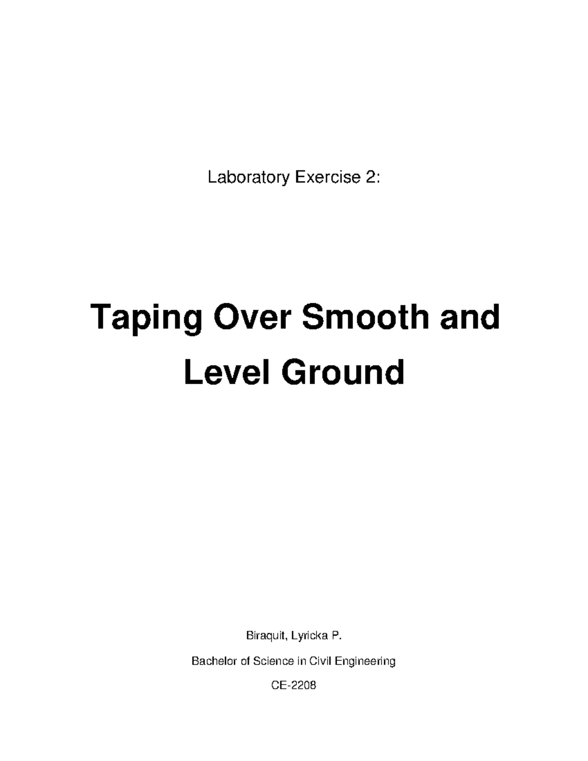 CE- Laboratory Exercise: Taping Over Smooth and Level Ground - Studocu