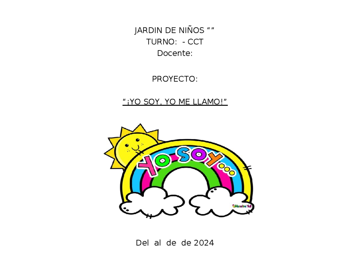 Proyecto Comunitario: ¡Yo Soy, Yo Me Llamo! - Jardín de Niños CCT 0 ...