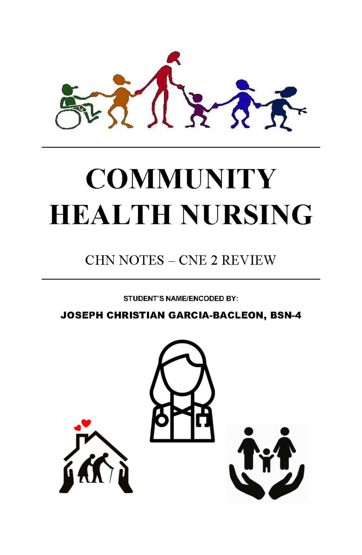Community Health Nursing (CHN) Complete Notes CNE 2 Review - Studocu