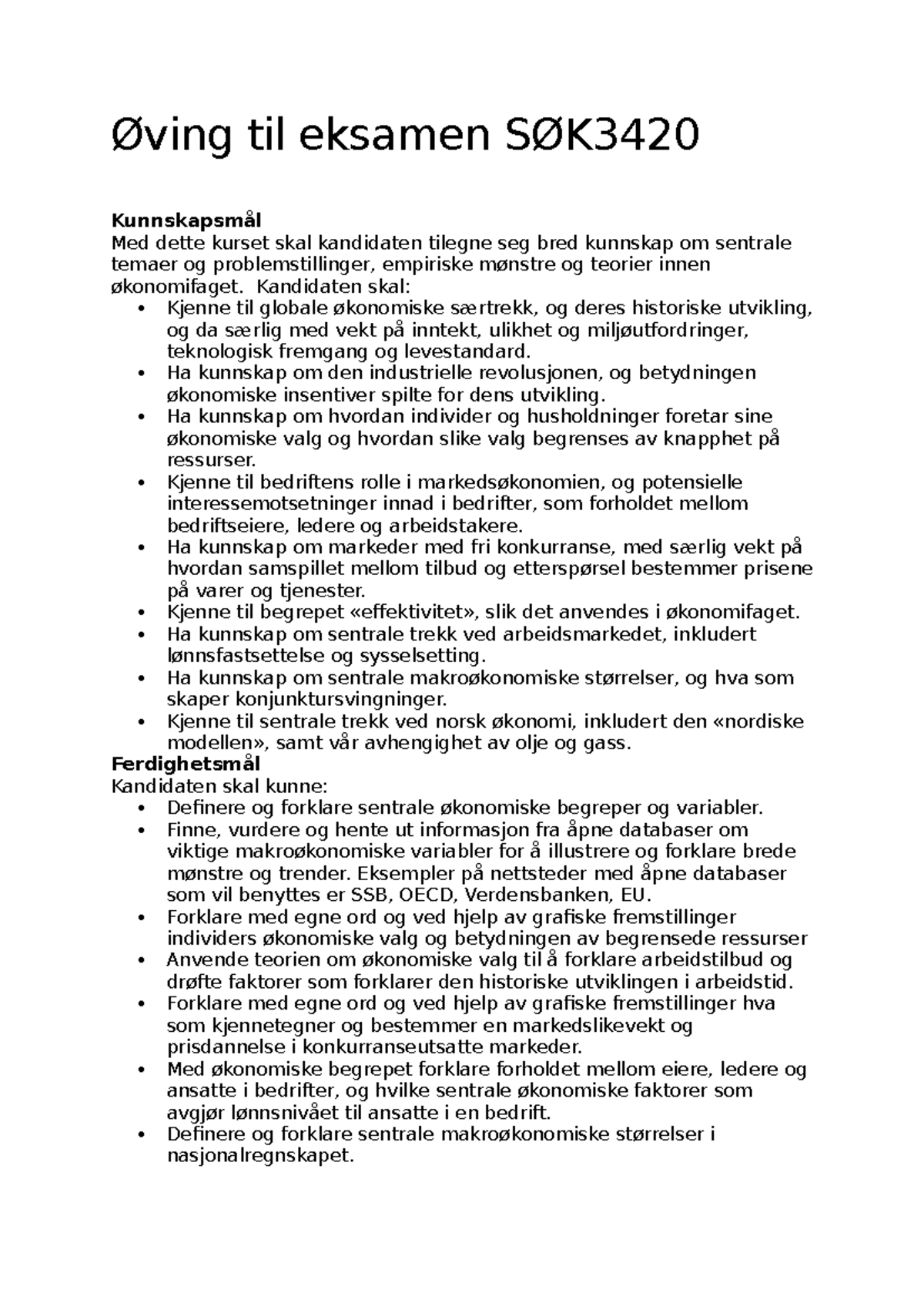 Samfunnsøkonomi øving til eksamen - Øving til eksamen SØK Kunnskapsmål ...