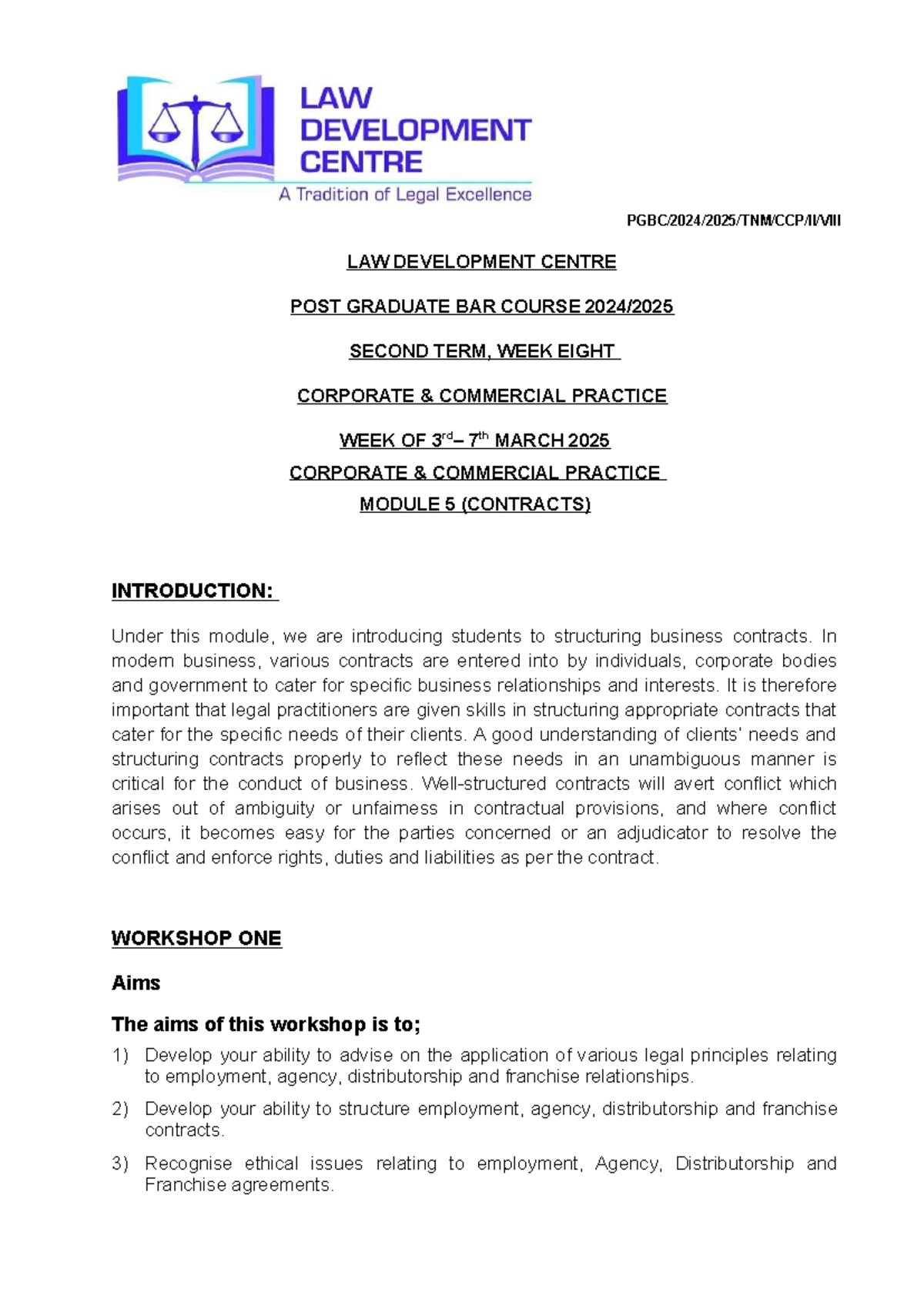 LAW DEVELOPMENT CENTRE POST GRADUATE BAR COURSE: WEEK 8 CORPORATE ...