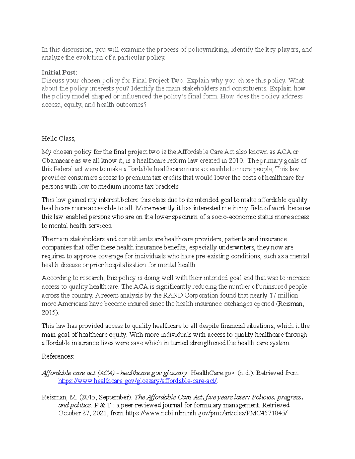 Discussion 3 - policy for Final Project Two - In this discussion, you ...