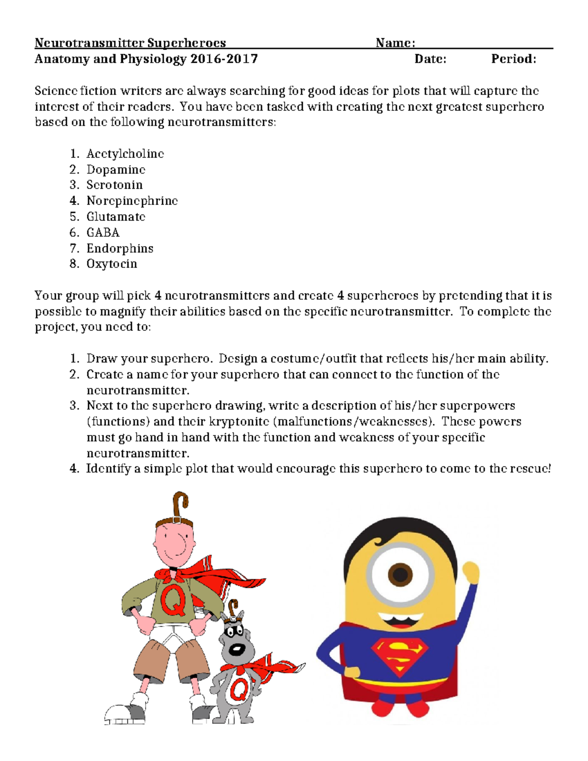 09 Neurotransmitter Superheroes Project Overview and Guidelines - Studocu