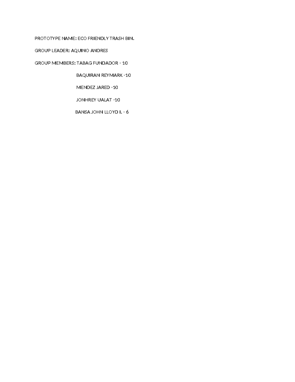 Eco friendly trash bin - Prototype - Law Enforcement Administration ...