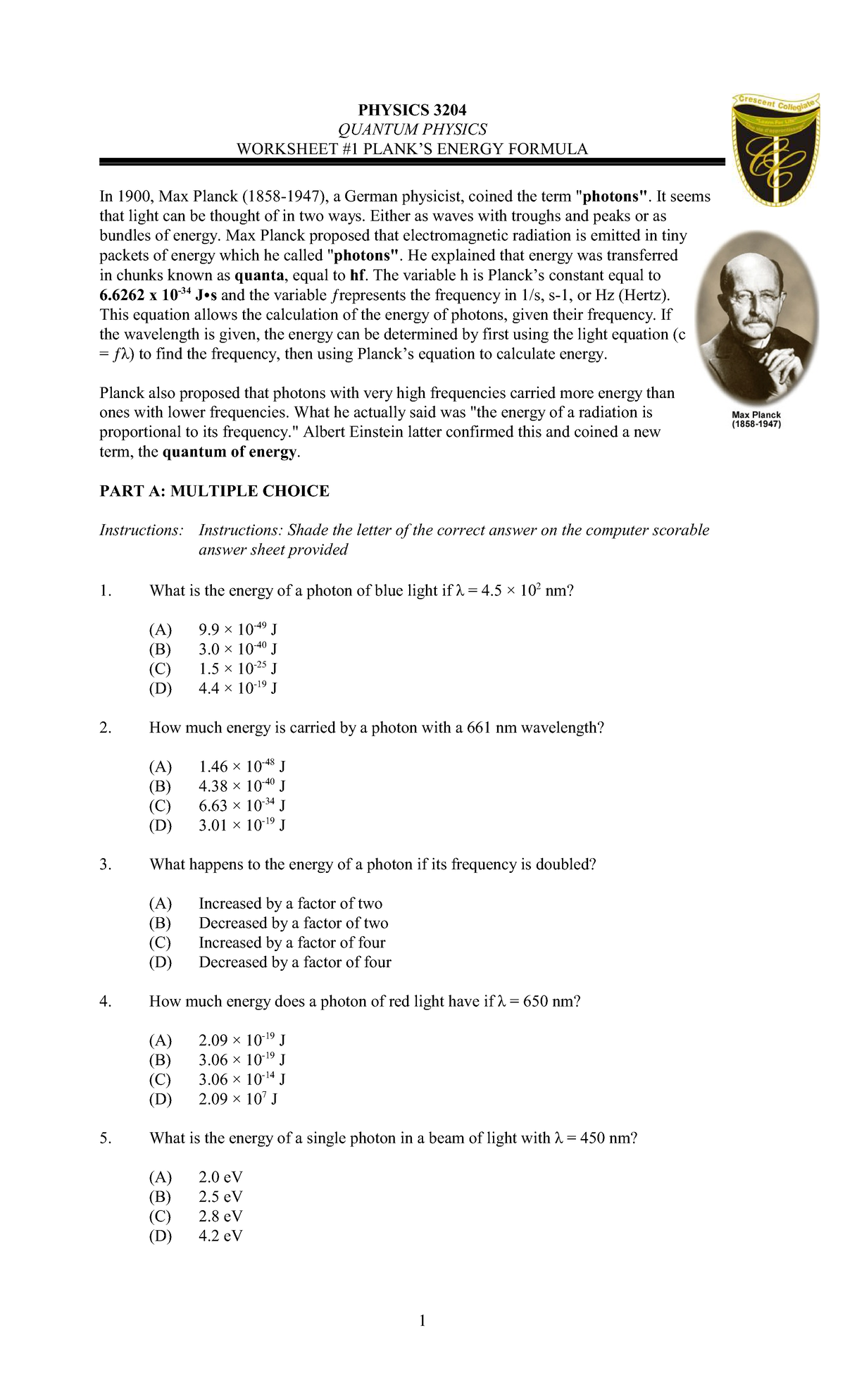 Physics 3204 quantum worksheet 1 plank constant 2016 - 2017-2 - PHYSICS ...