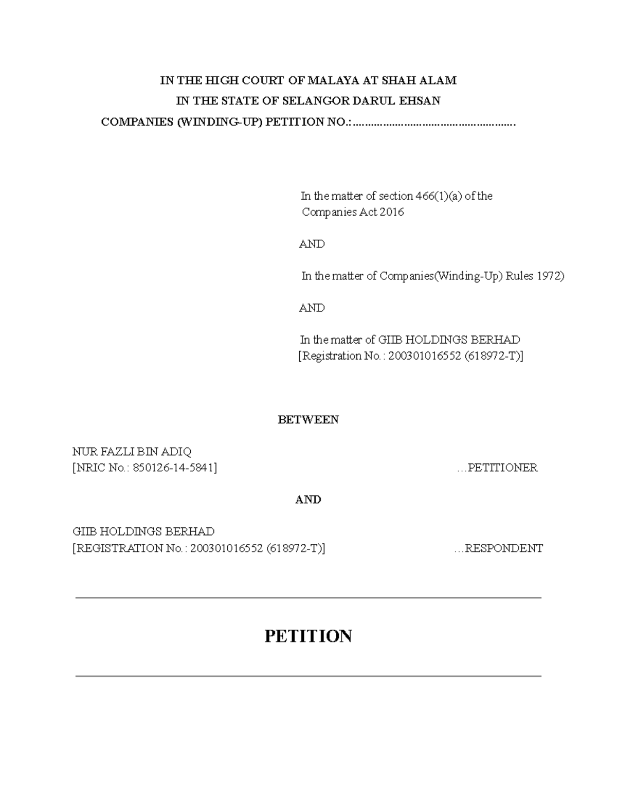 Bankruptcy Winding Up Petition: GIIB Holdings Berhad No. 200301016552 ...