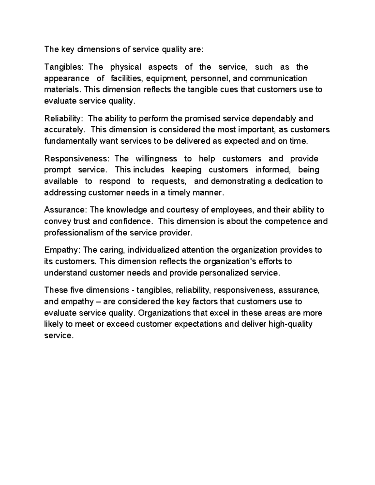 Notes - TQM - The key dimensions of service quality are: Tangibles: The ...
