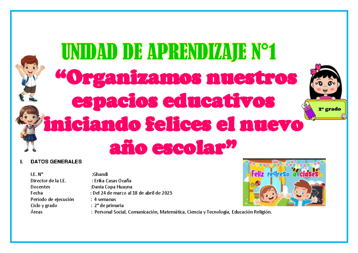 Unidad 1 - pedagogia - UNIDAD DE APRENDIZAJE N° 1 “Organizamos nuestros ...