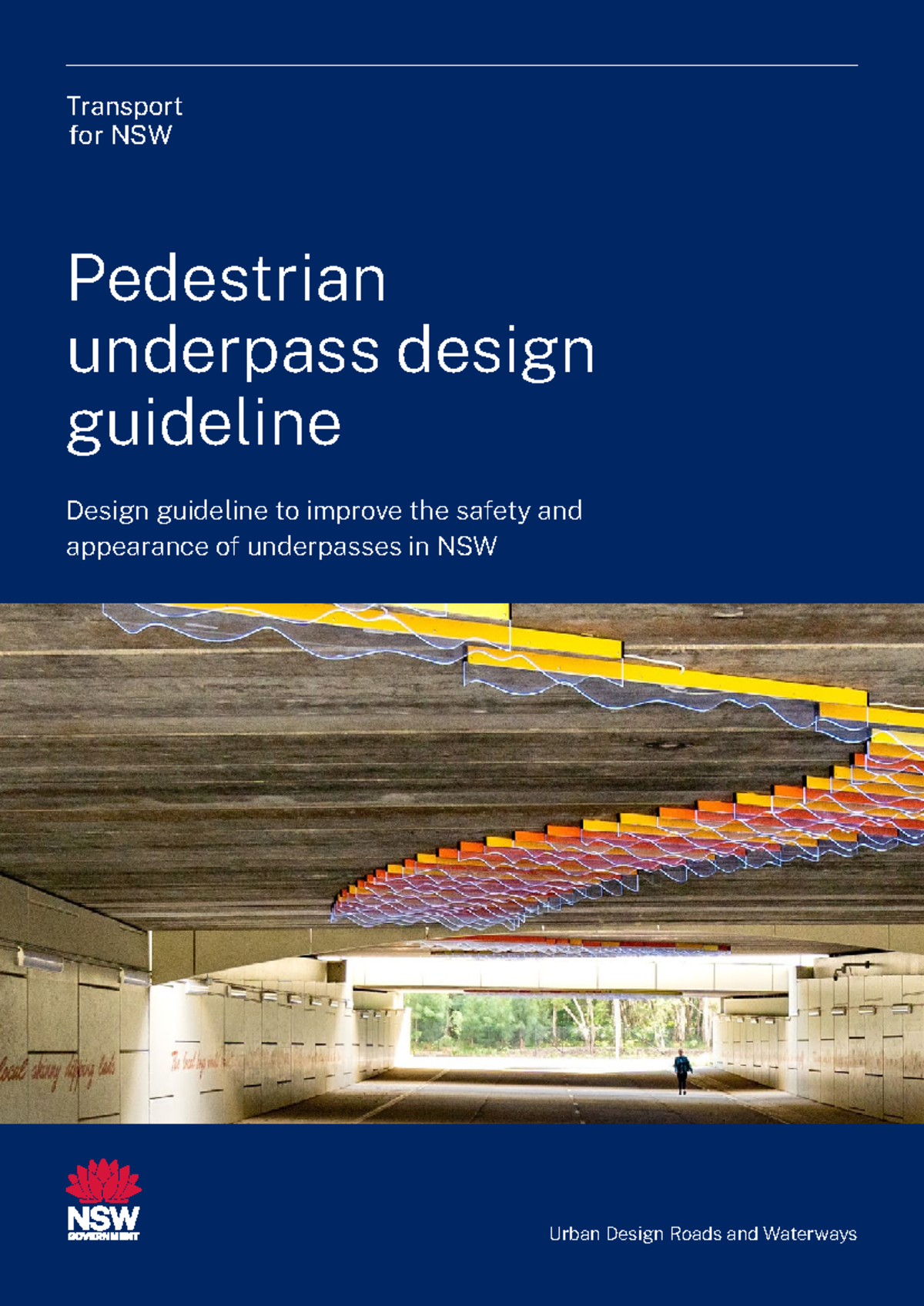 Pedestrian Underpass Design Guidelines for Safety and Aesthetics - Studocu