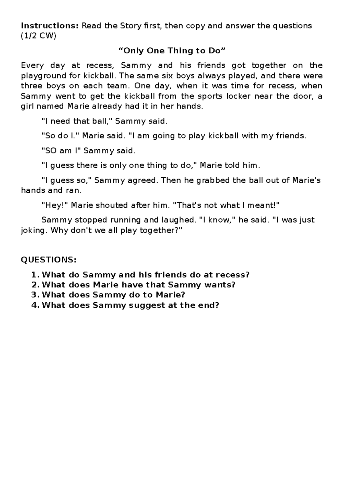 CW) Kickball Recess Story and Questions Analysis - Studocu