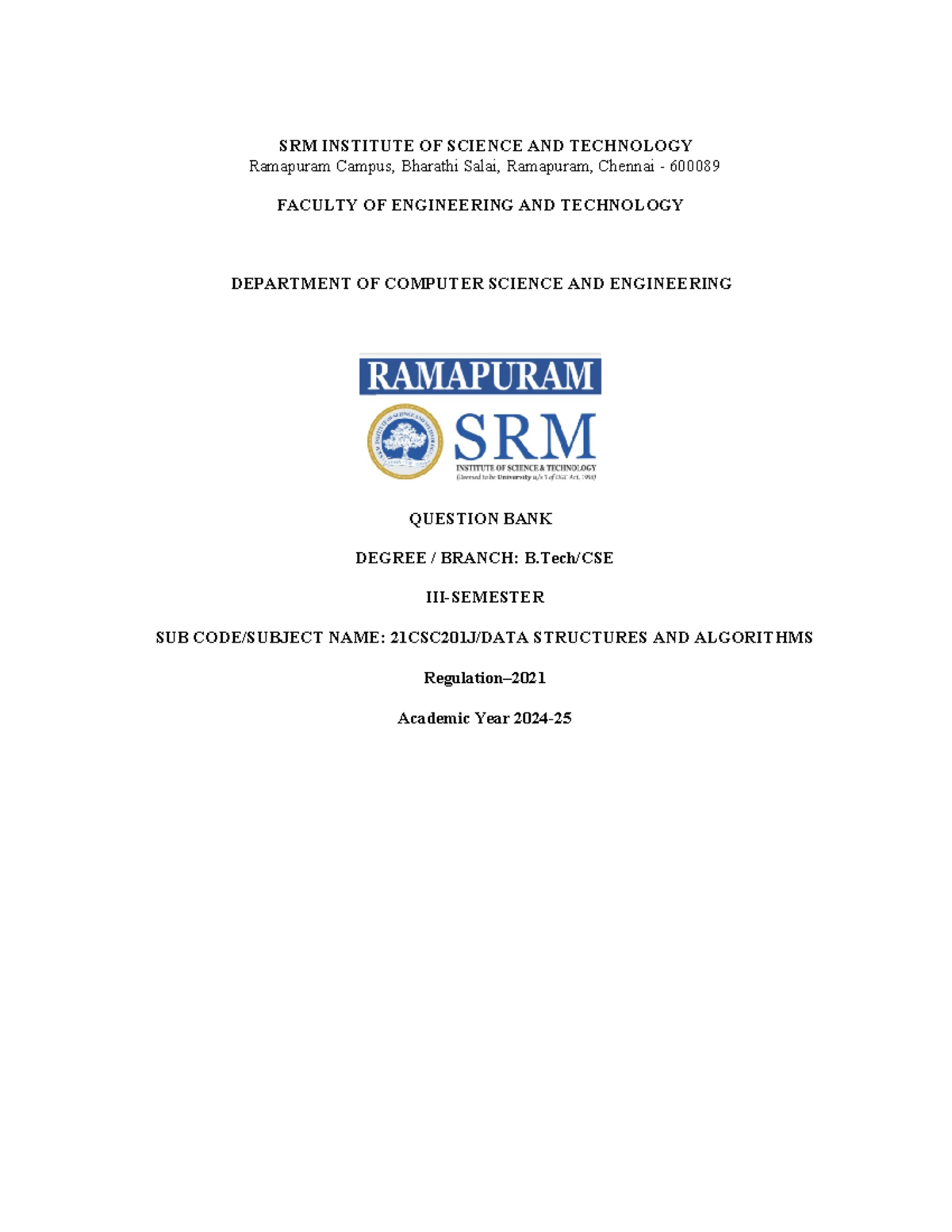 DSA UNIT -4 Question BANK - SRM INSTITUTE OF SCIENCE AND TECHNOLOGY Ramapuram Campus, Bharathi ...