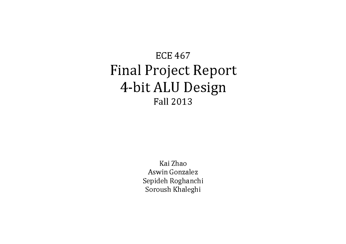 ECE 467 Final Project Report: 4-Bit ALU Design Overview - Studocu