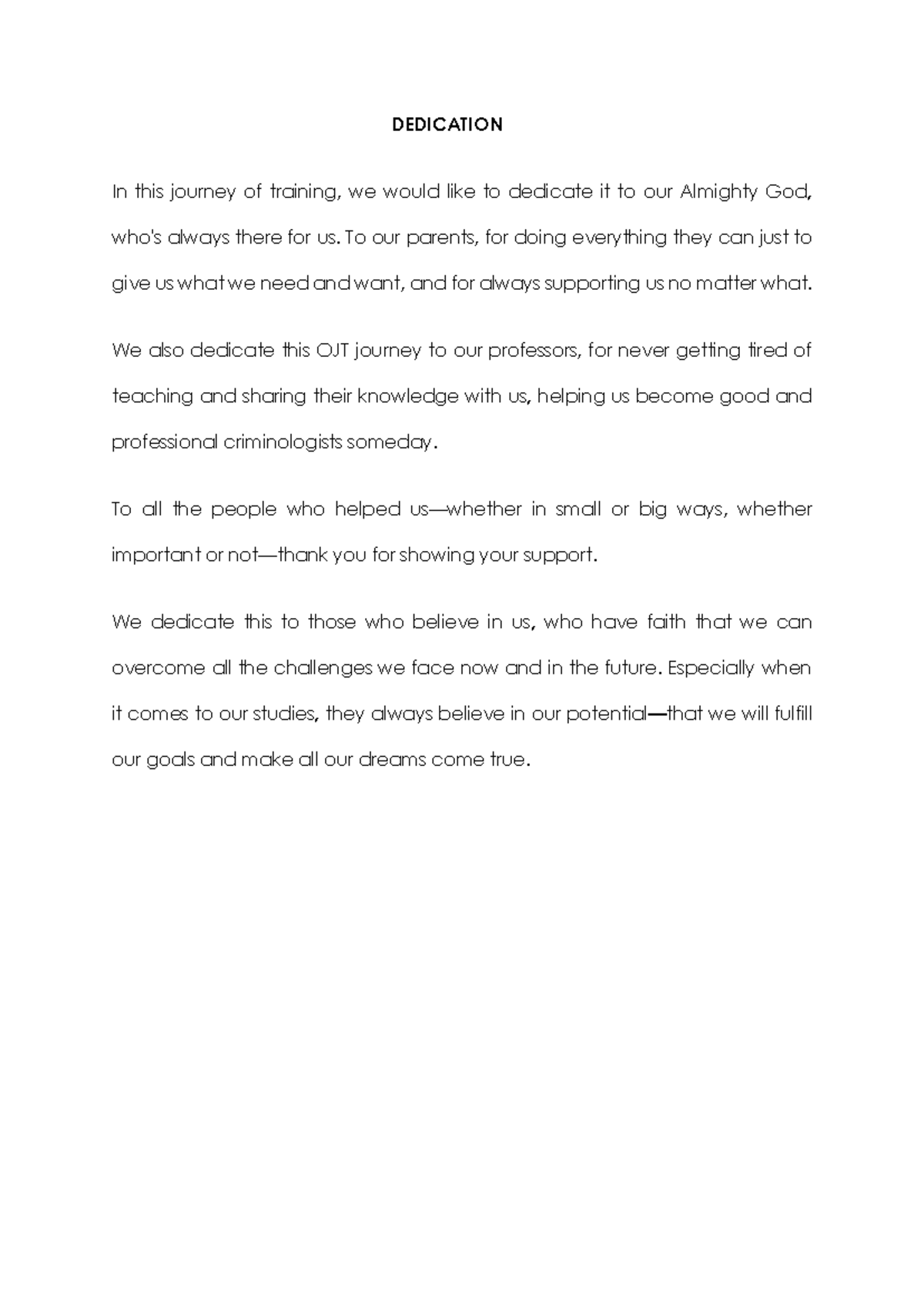 DEDICATION & ACKNOWLEDGEMENT: OJT Journey in Criminology - Studocu