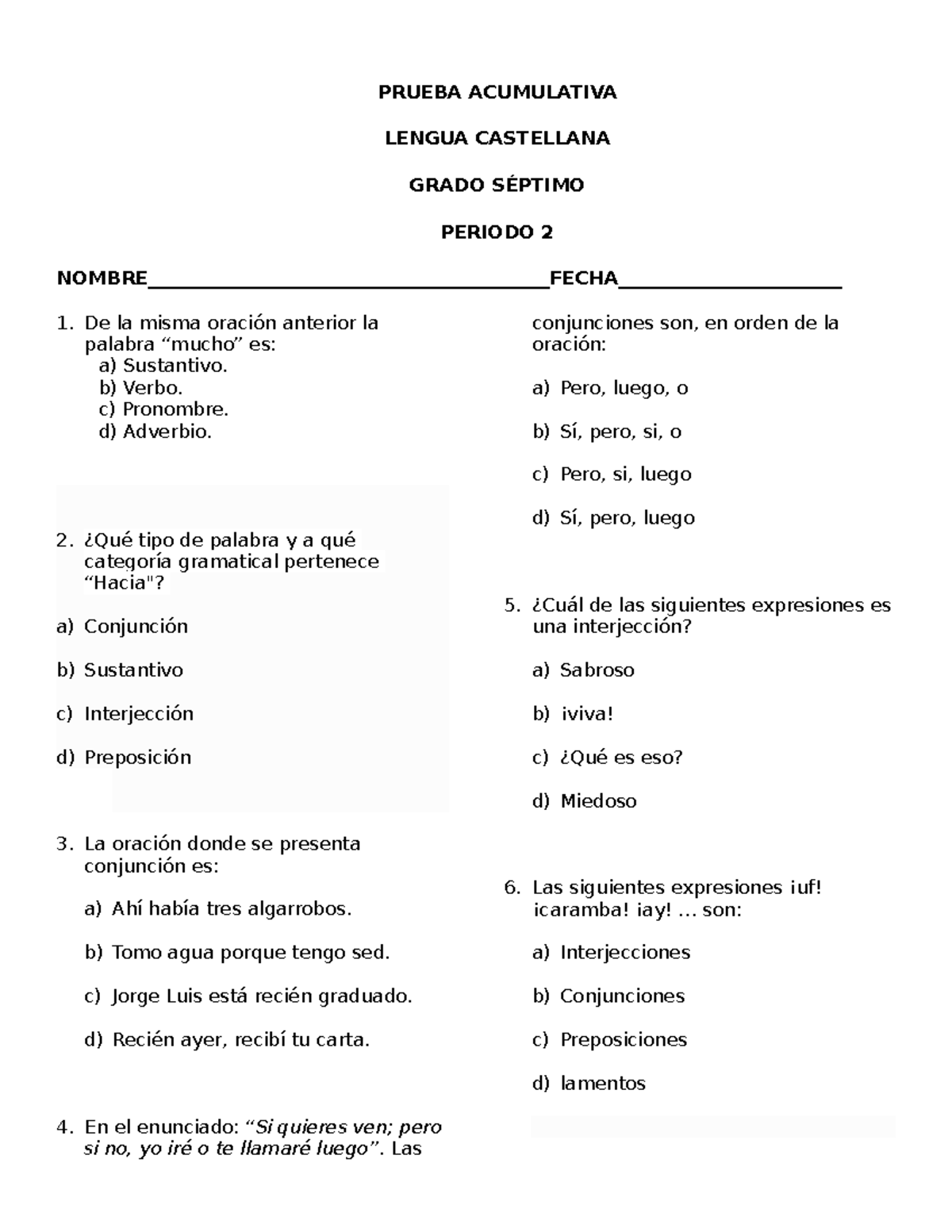 Prueba Acumulativa 7° Español - Grado Séptimo, Periodo 2 - Studocu