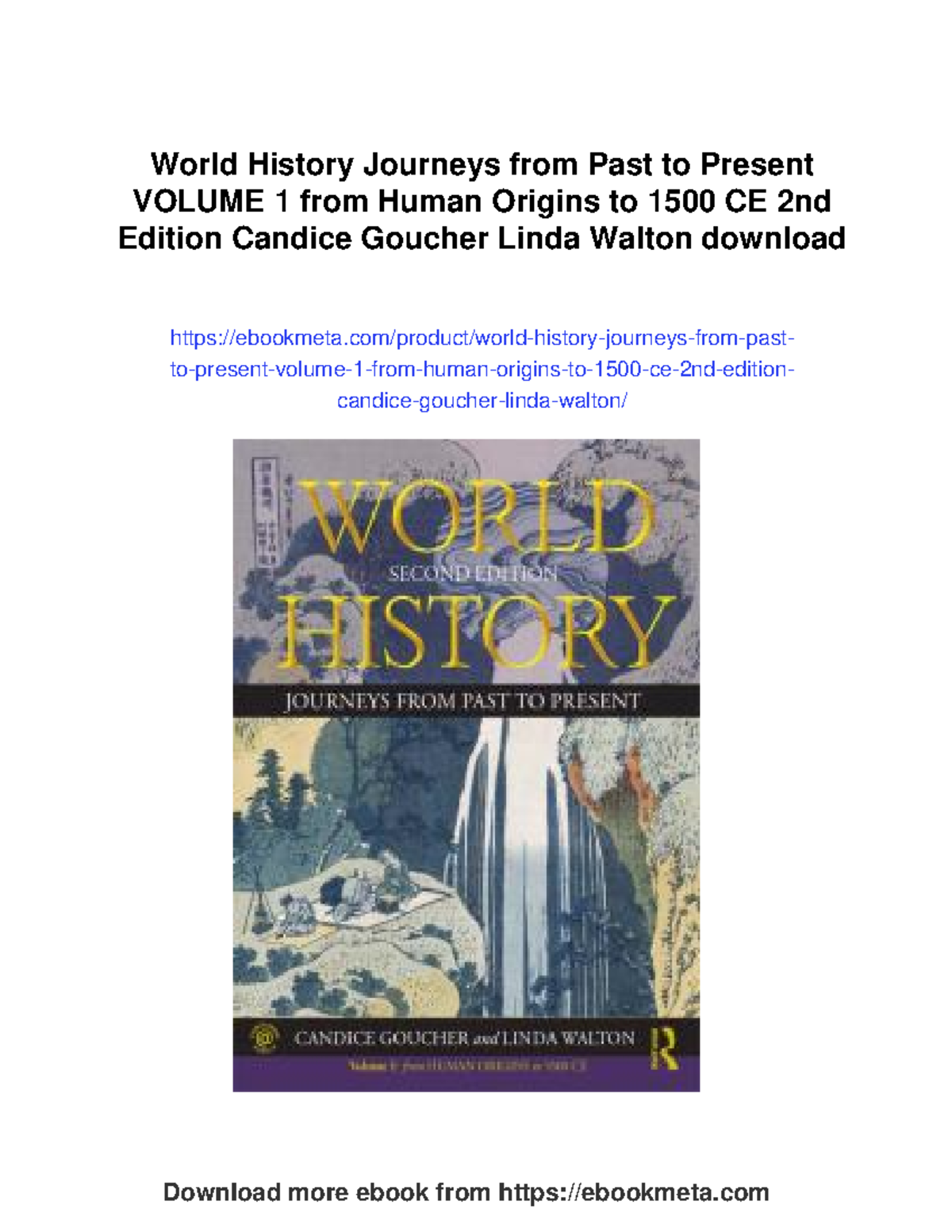 World History: Journeys from Past to Present, Vol. 1 (Human Origins to ...