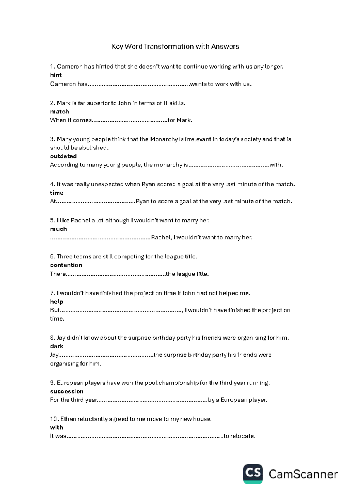 Key Word Transformation Recopilation with Answers - Study Guide - Studocu
