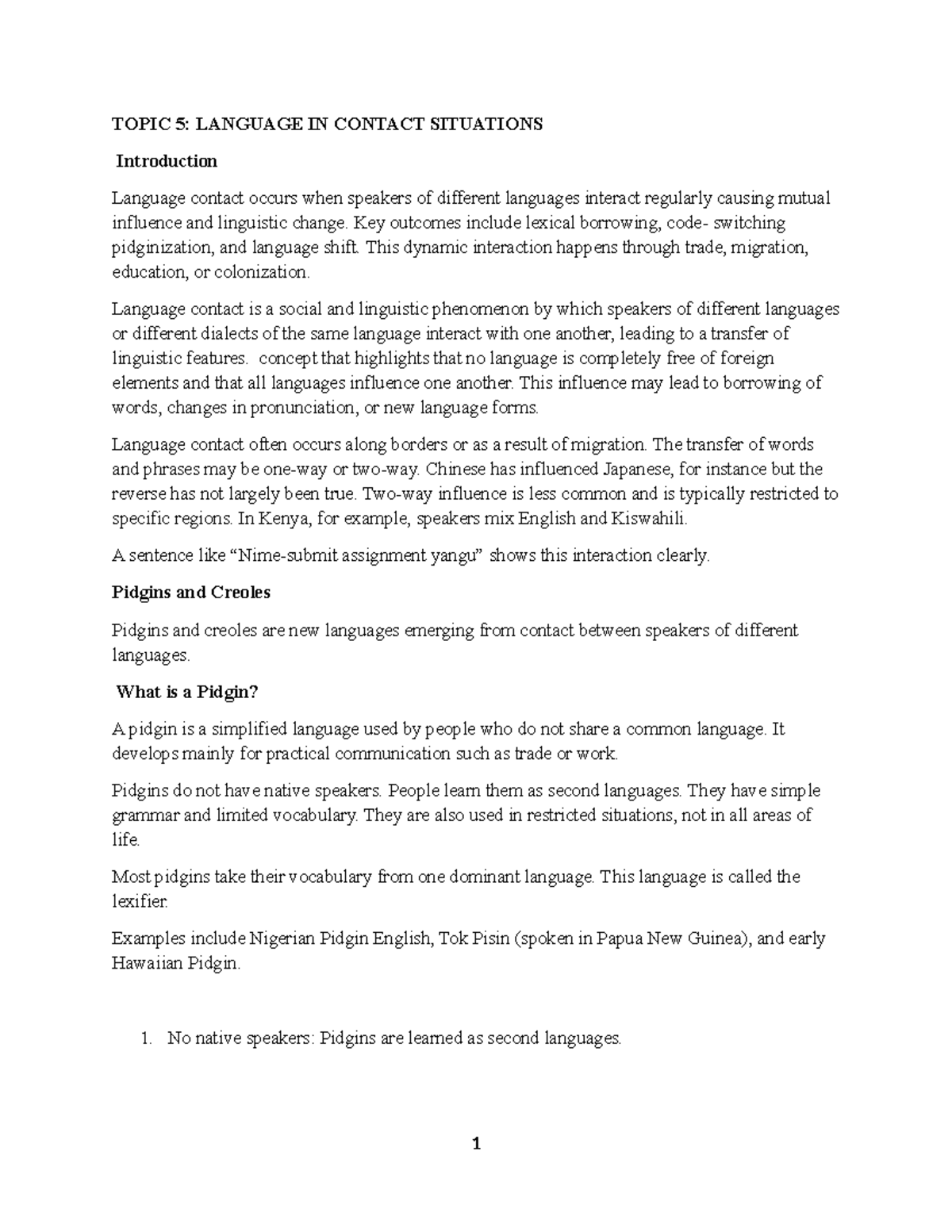 Topic 5: Language in Contact Situations - Pidgins and Creoles Overview ...