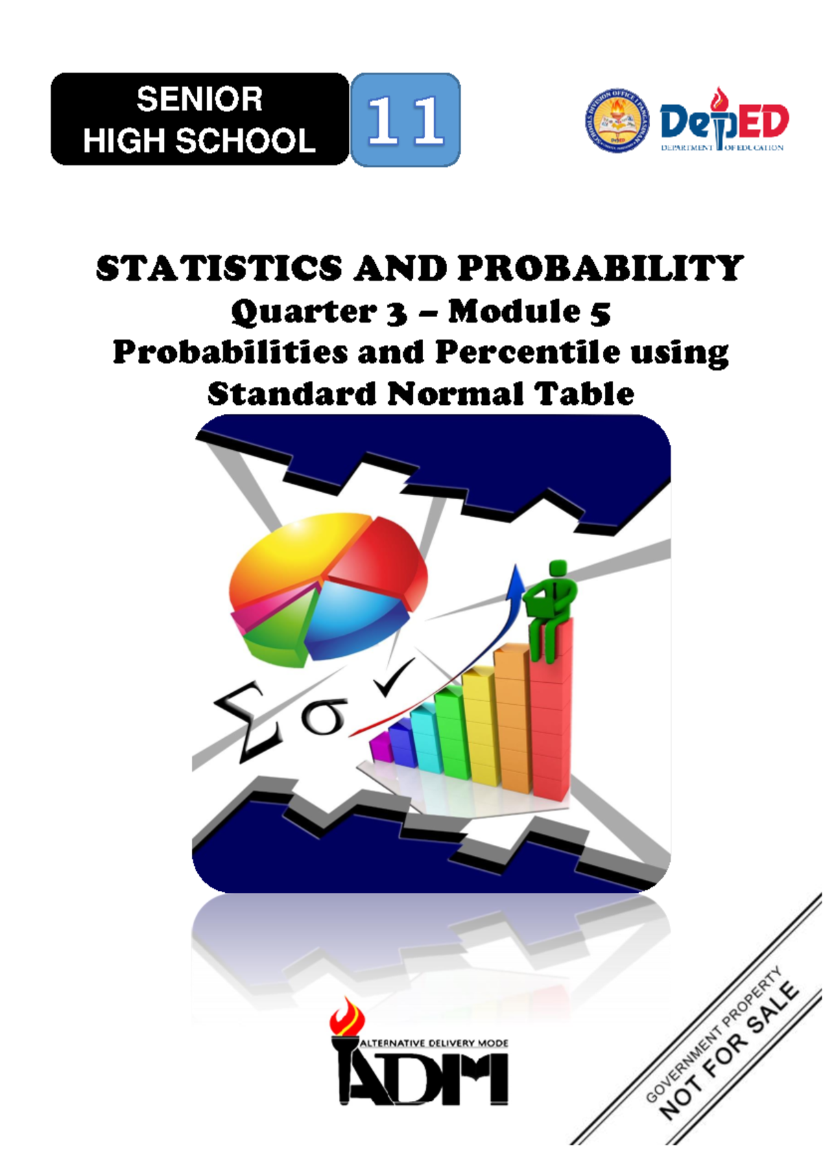 SP-Q3-Wk5-Module-5: Probabilities & Percentiles via Normal Table - Studocu