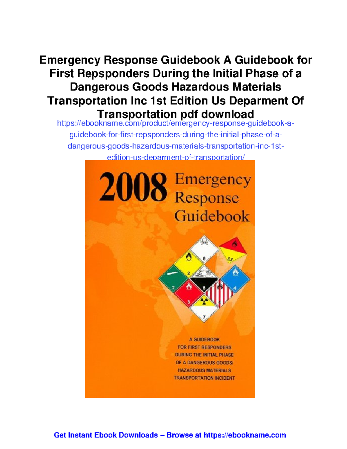 Emergency Response Guidebook Erg2008 First Responders Essential