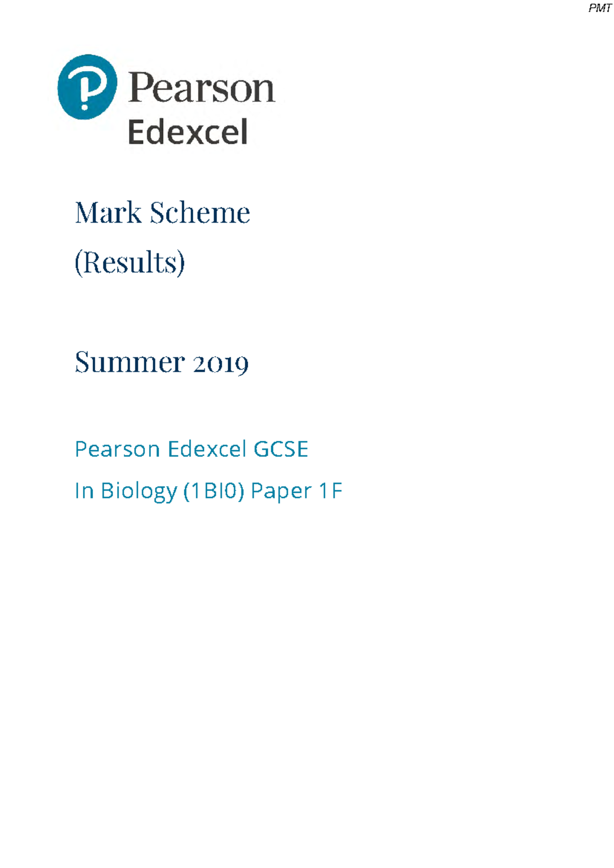 June 2019 Mark Scheme - Edexcel GCSE Biology (1BI0) Paper 1F - Studocu