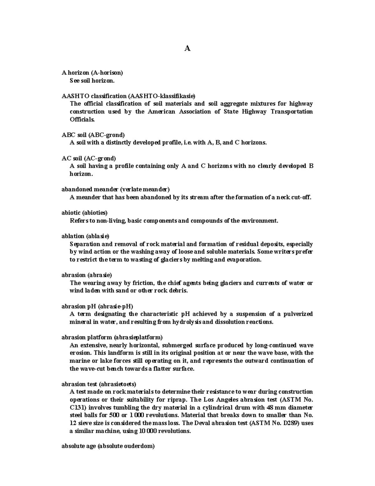 Glossary - Soil Science - A A horizon (A-horison) See soil horizon ...