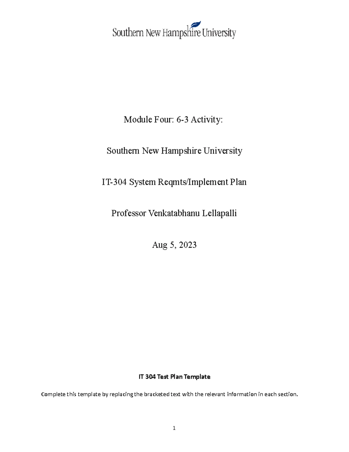 IT 304 Test Plan Template - 6-3 Activity Completion Guide - Studocu