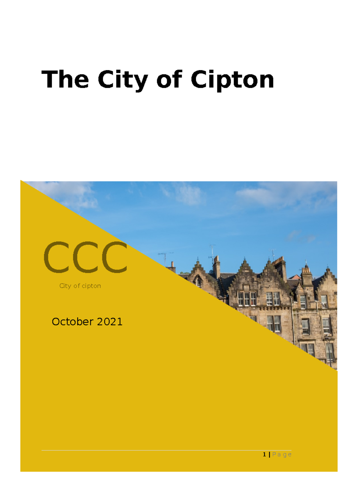 2022 The City of Cipton CASE Study - The City of Cipton CCC City of ...