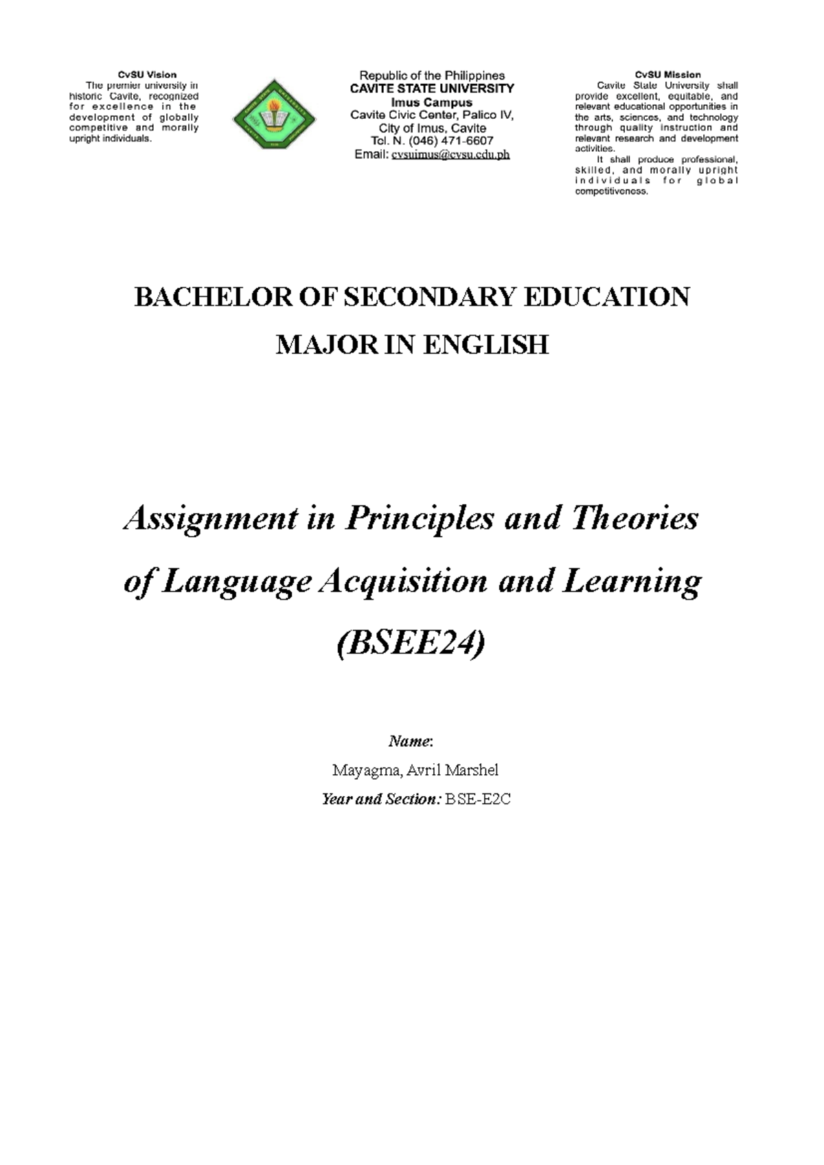 BSEE24 Krashen hypothesis - BACHELOR OF SECONDARY EDUCATION MAJOR IN ENGLISH Assignment in - Studocu