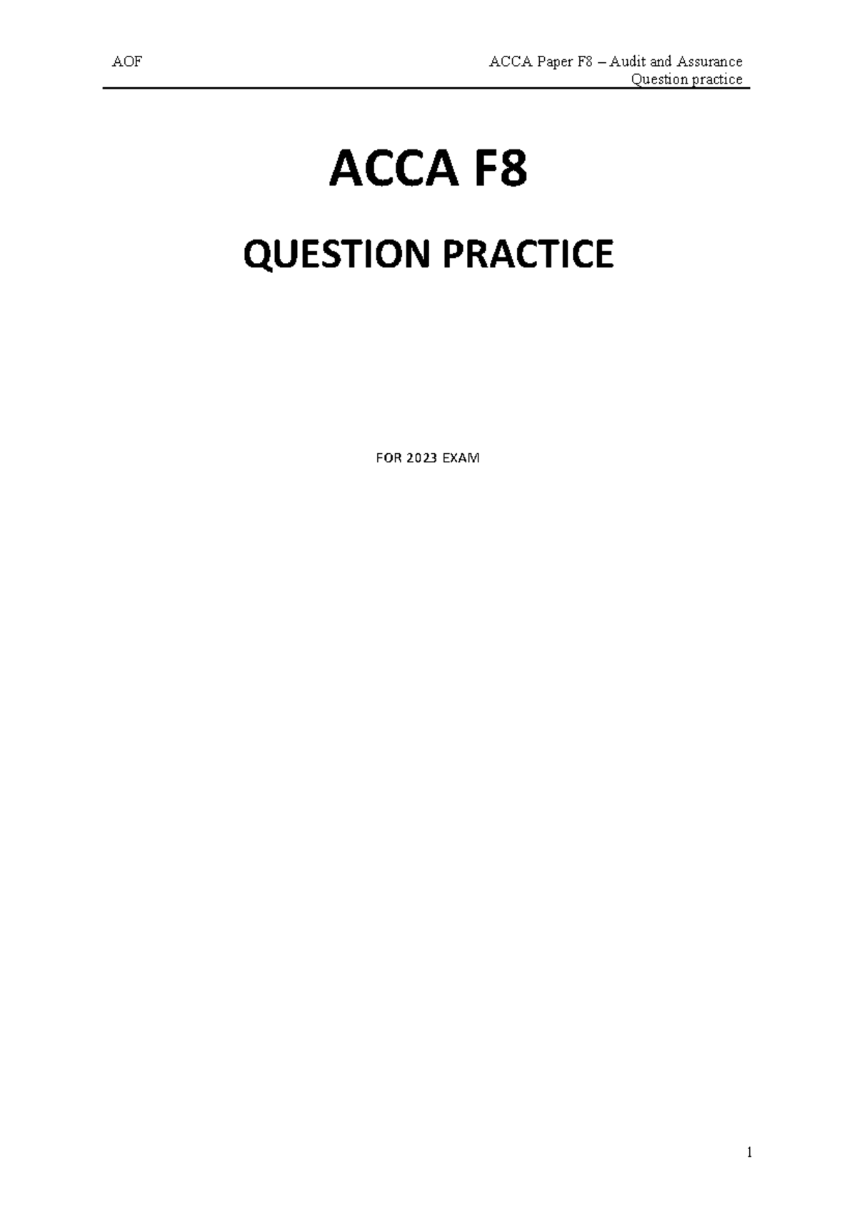 ACCA F8 Audit & Assurance Question Practice 2023: Comprehensive Review ...