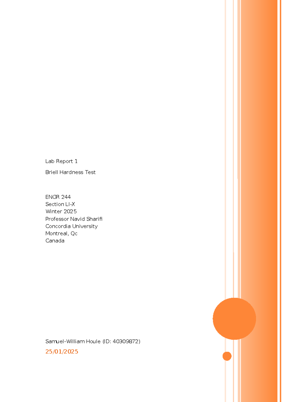 Lab Report 1: Brinell Hardness Test Results & Analysis ENGR 244 Winter ...